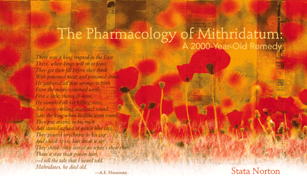 The Pharmacology of Mithridatum: A 2000-Year-Old Remedy